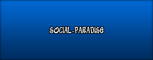 Welcome to Social-Paradise